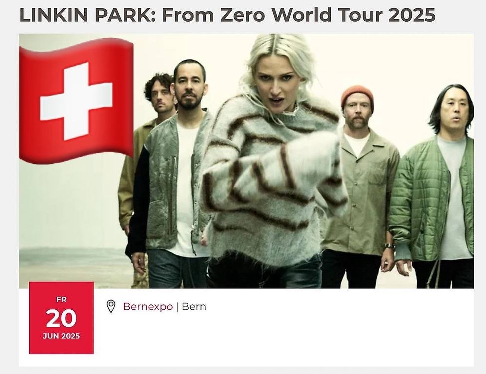 2x FOS 1 LINKIN PARK: From Zero World Tour 2025 Bern (Gebraucht) in ...