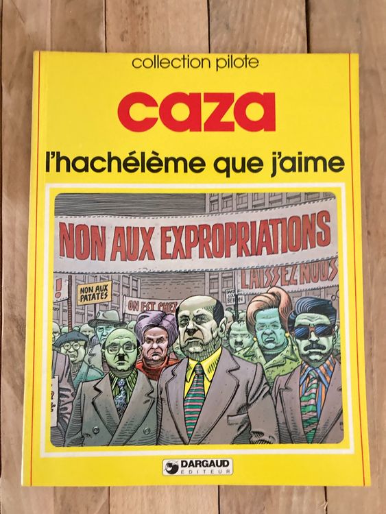 Collection PILOTE-CAZA-L'hachélème que j'aime-EO 1979 (D'occasion) à ...