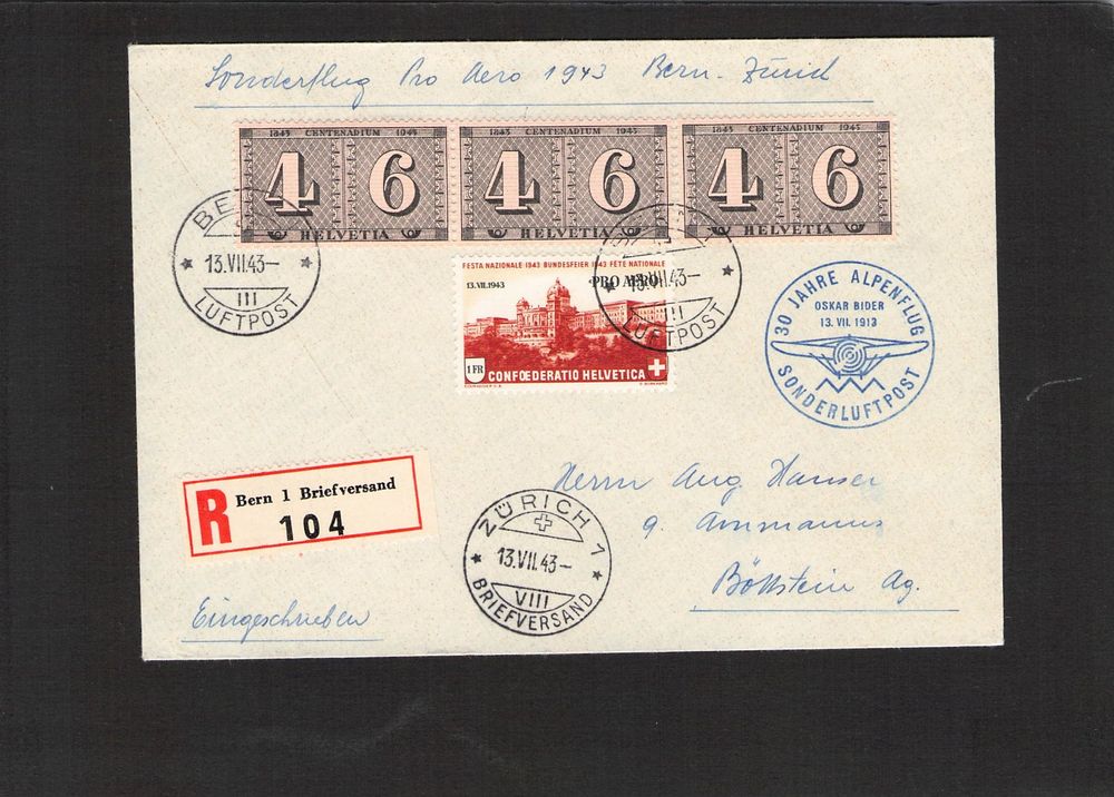 Sonderflug Pro Aero 1943 , Bern - Zürich , 13.Vll.43 (Gebraucht) in Reichenburg für CHF 9 – mit ...