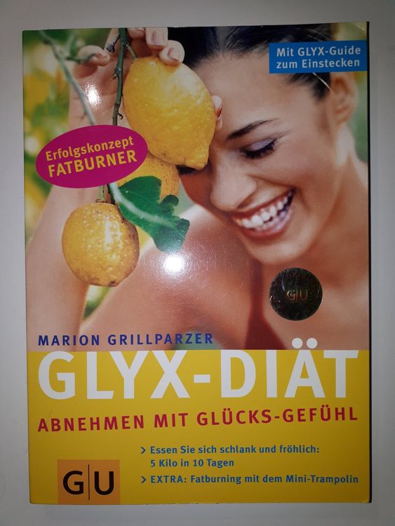 Glyx Diät - abnehmen mit Glücksgefühl (Gebraucht) in Dietikon für CHF 6 ...