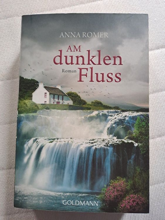 Anna Romer - Am dunklen Fluss (Gebraucht) in Reiden für CHF 3 – mit ...