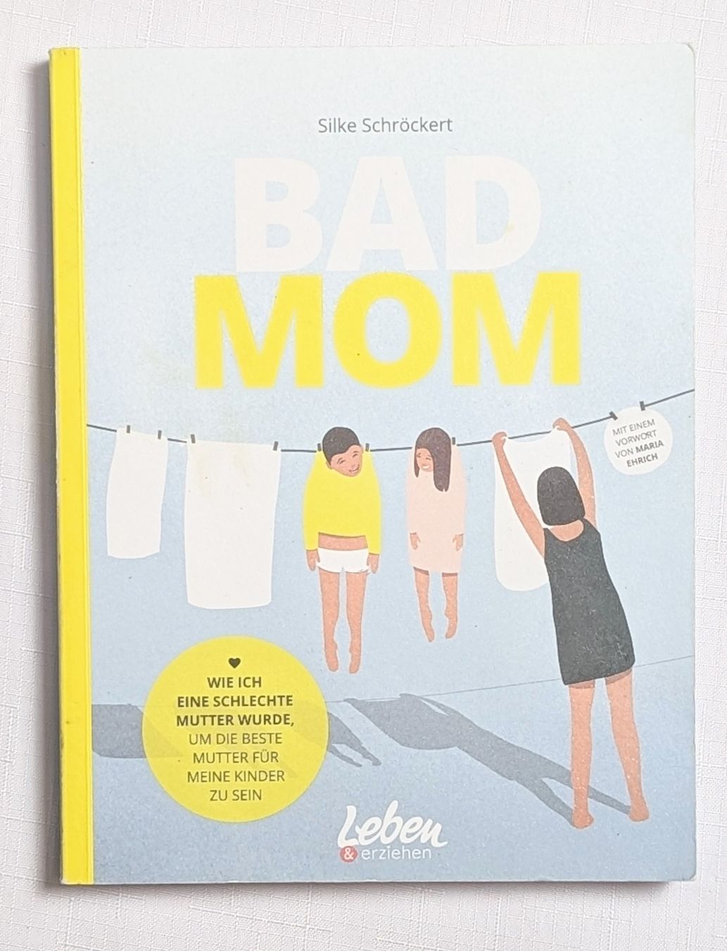 BAD MOM - Silke Schröckert (Neu (gemäss Beschreibung)) in Wängi für CHF ...