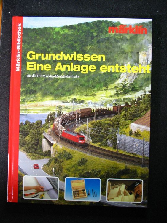 Märklin Grundwissen : Eine Anlage ent- (Gebraucht) in Reitnau für CHF 4.5 – mit Lieferung auf ...