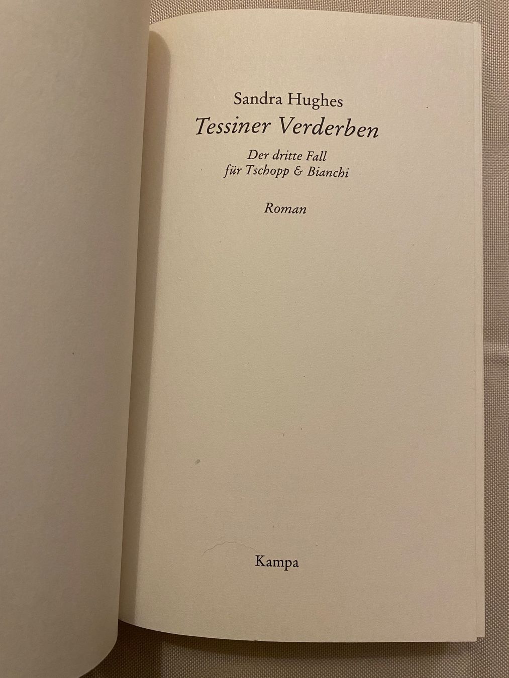 Tessiner Verderben Krimi Buch Tessin Hughes Dritter Fall (Gebraucht) in ...