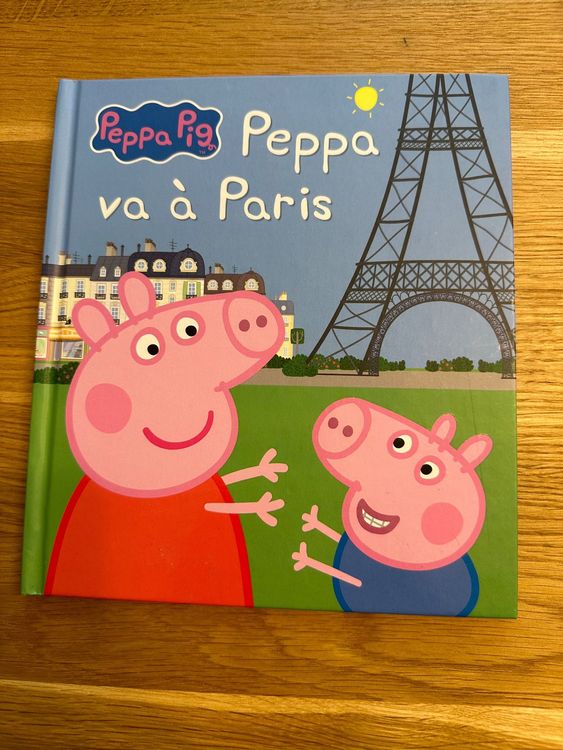 Livre Peppa Pig « Peppa va à Paris » | Kaufen auf Ricardo