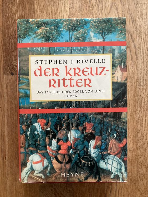 Stephen J. Rivelle Der Kreuzritter Hardcover (Gebraucht) in Wängi für ...