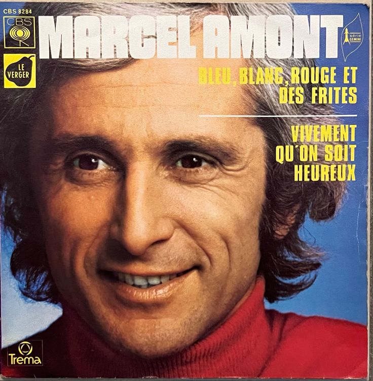 MARCEL AMONT - BLEU, BLANC, ROUGE ET DES FRITES (Gebraucht) in Bussigny ...