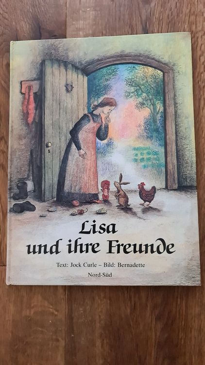 lisa und ihre freunde bilderbuch (Gebraucht) in Wittenbach für CHF 8.7 ...