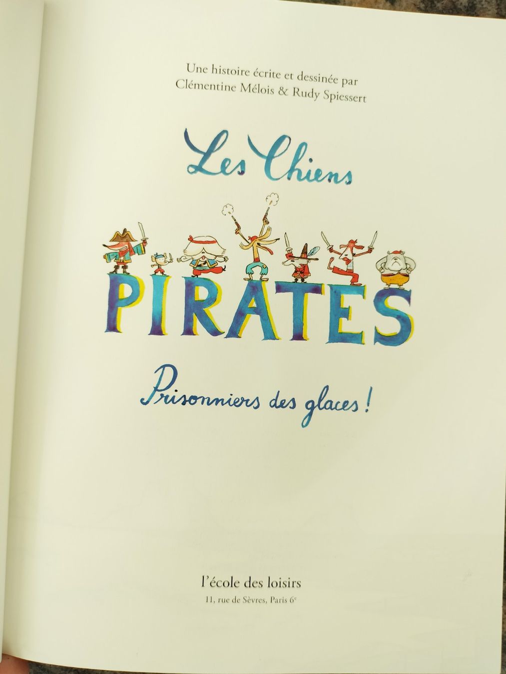 Les chiens Pirates - Prisonniers des glaces ! C. Melois (D'occasion) à ...