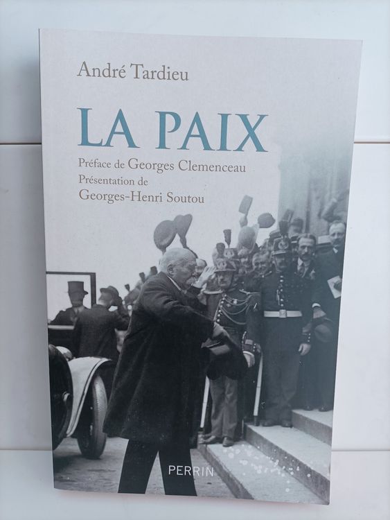 La paix / André Tardieu / Perrin 2019 | Kaufen auf Ricardo
