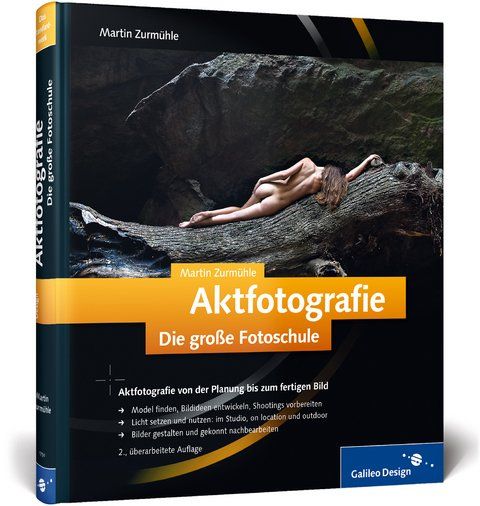 Martin Zurmühle - Aktfotografie. Die grosse Fotoschule (Neu (gemäss Beschreibung)) in Stachen ...