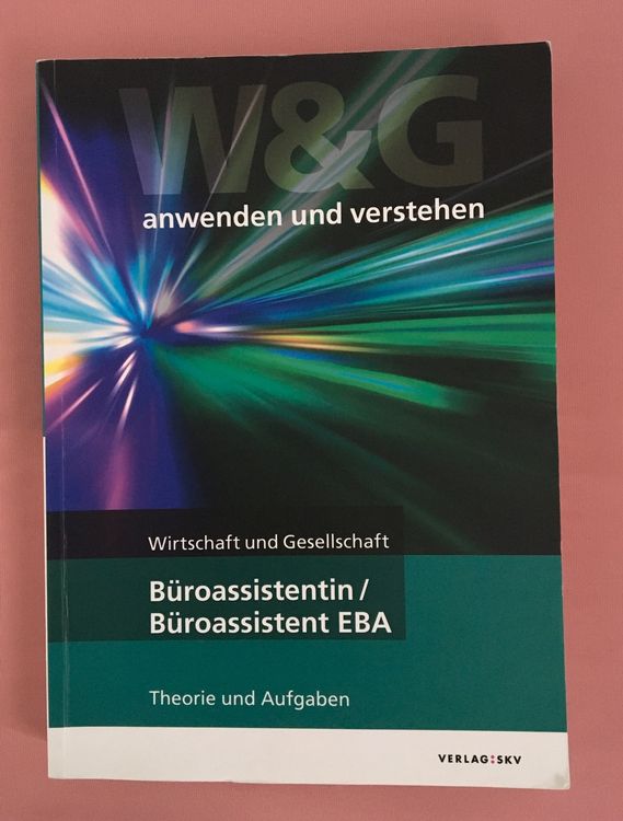 W&G anwenden und verstehen EBA | Kaufen auf Ricardo