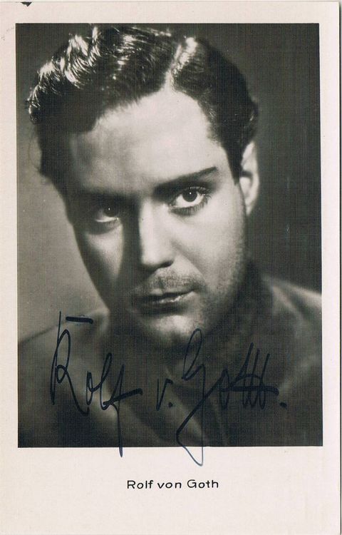 Rolf von Goth 1906-81 Autogramm Vintage Foto 9x14cm (Gebraucht) in Bischofszell für CHF 20 – mit ...