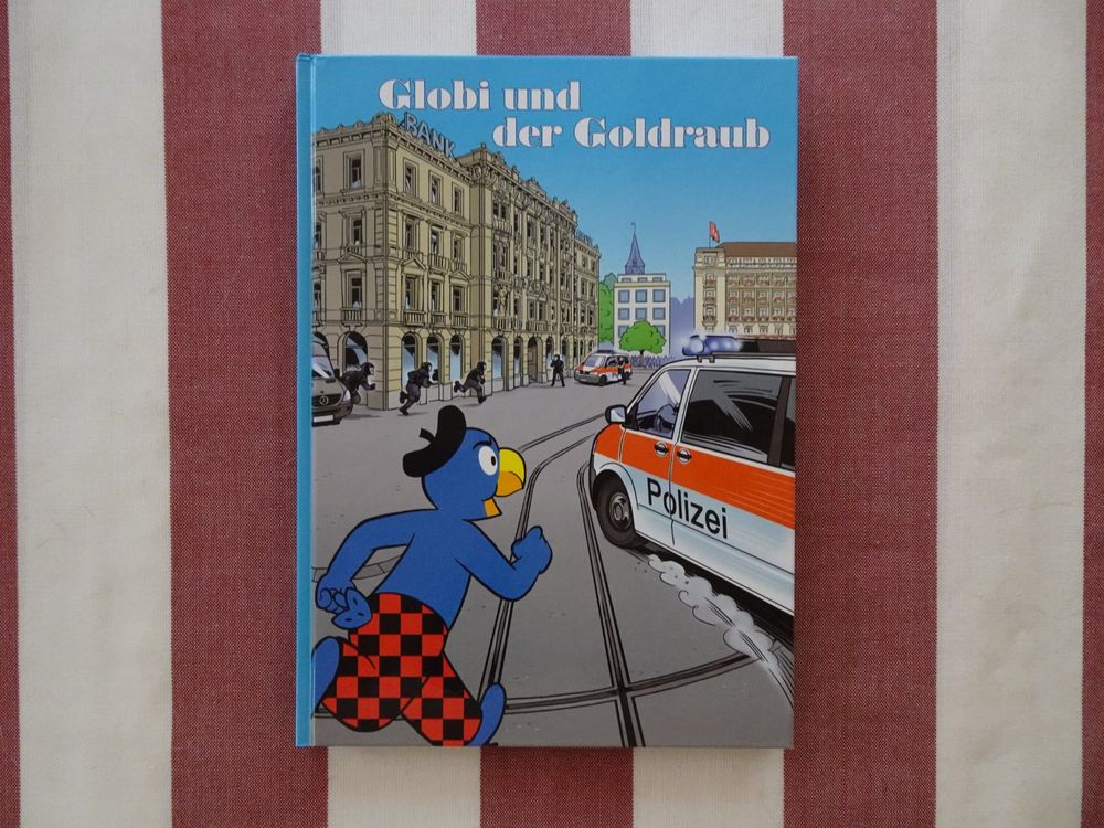 Globi und der Goldraub - 2. Auflage 2016 - unbemalt - G804 (Gebraucht ...