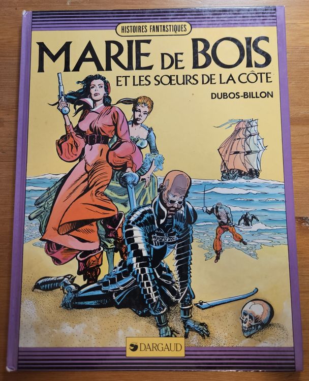 Marie de Bois et les Sœurs de la Côte (ONE-SHOT E.O. T.B.E. (Gebraucht ...