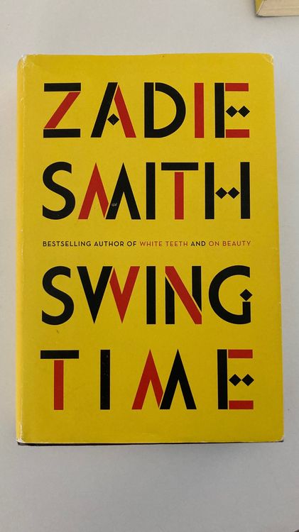 Swing Time by Zadie Smith - English novel (Gebraucht) in Wabern für CHF ...