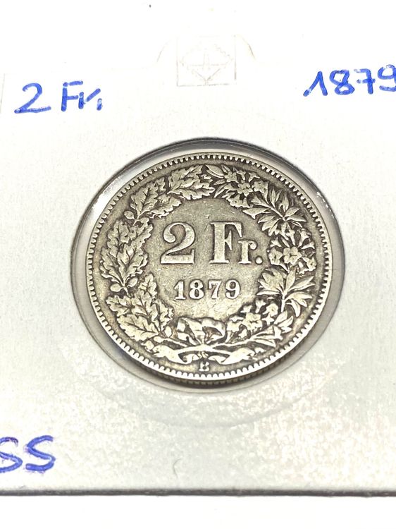 1879 ss + 2 Franken Handel 100.00 aus Opas Münzalbum (Gebraucht) in Roggwil TG für CHF 48 – mit ...
