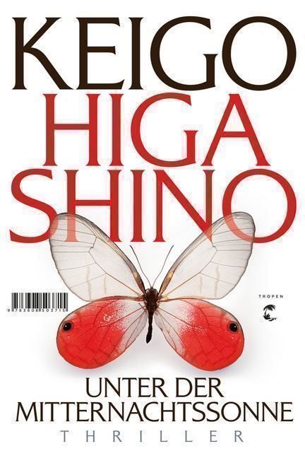 Unter der Mitternachtssonne/Byakuyako - Keigo Higashino (Neu (gemäss ...