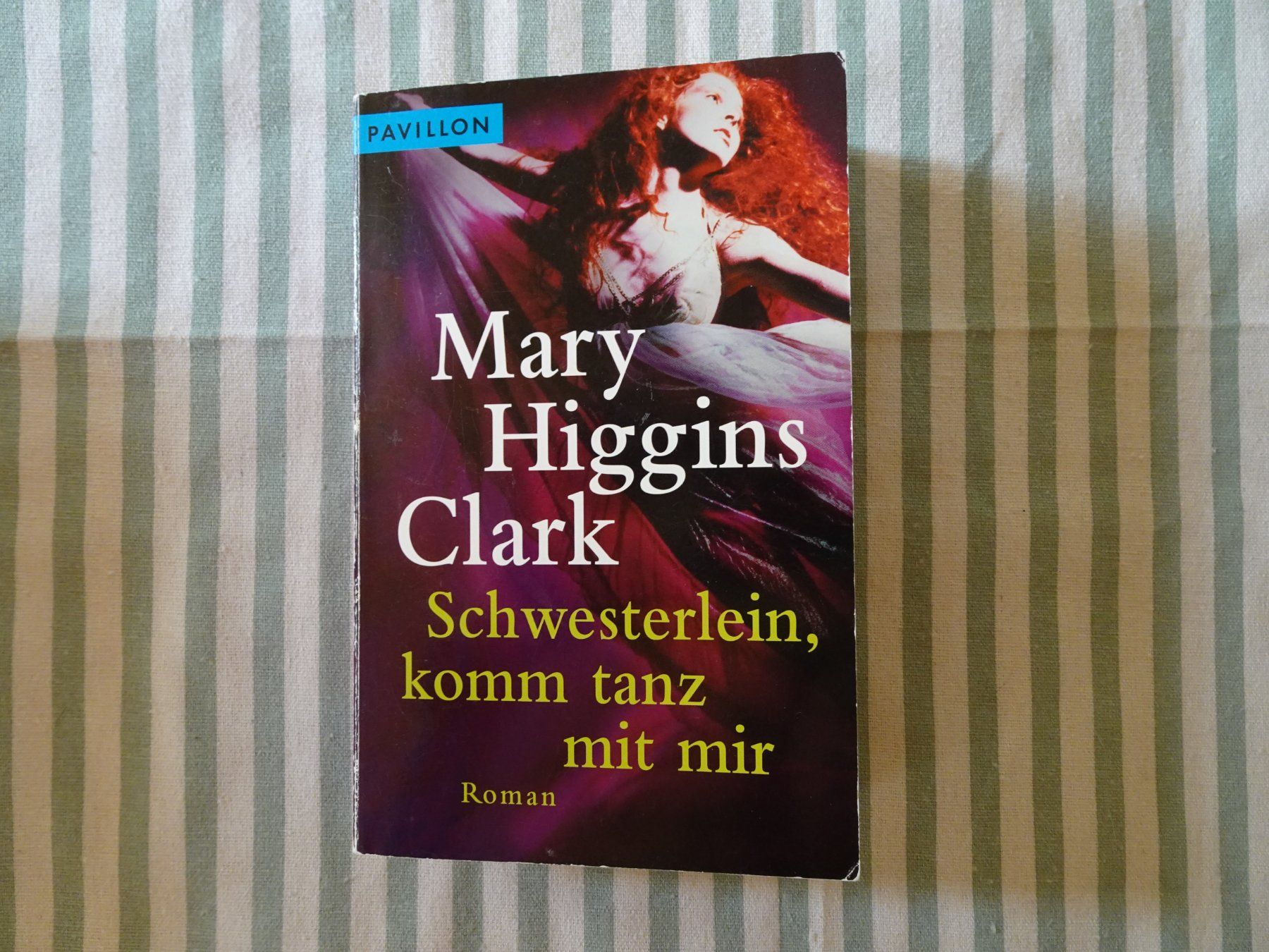 Mary Higgins Clark - Schwesterlein, komm tanz mit mir - B797 (Gebraucht ...