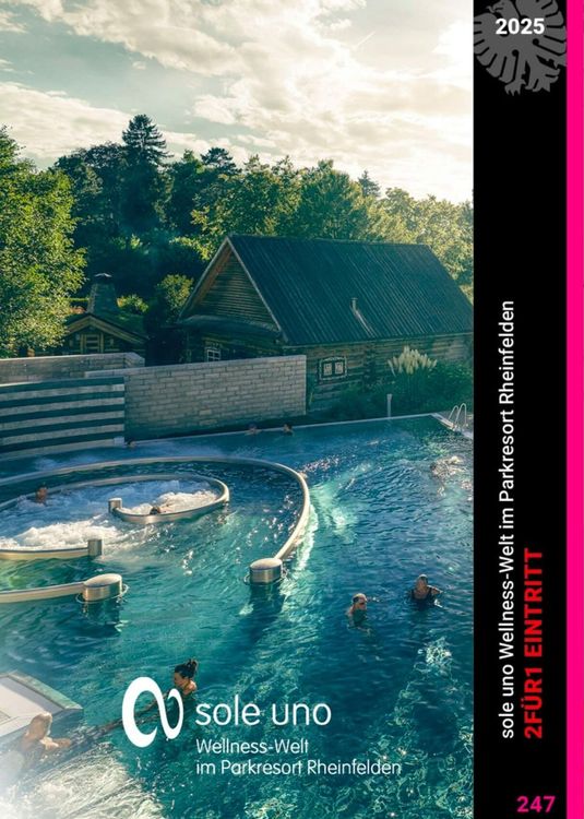 2für1 Eintritt Sole Uno Wellness Rheinfelden (Neu (gemäss Beschreibung)) in Hägglingen für CHF ...