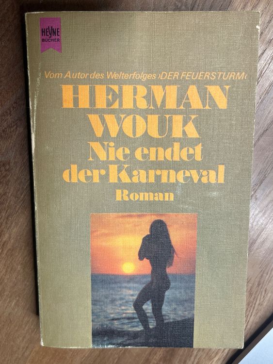 Herman Wouk: Nie endet der Karneval, Roman (Gebraucht) in Forch für CHF ...