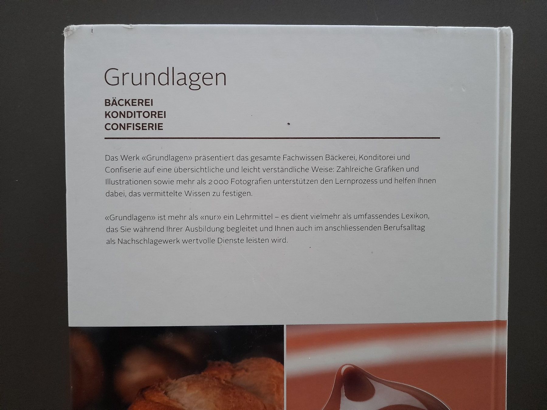 Grundlagen Bäckerei Konditorei Confiserie von Richemont (Gebraucht) in ...
