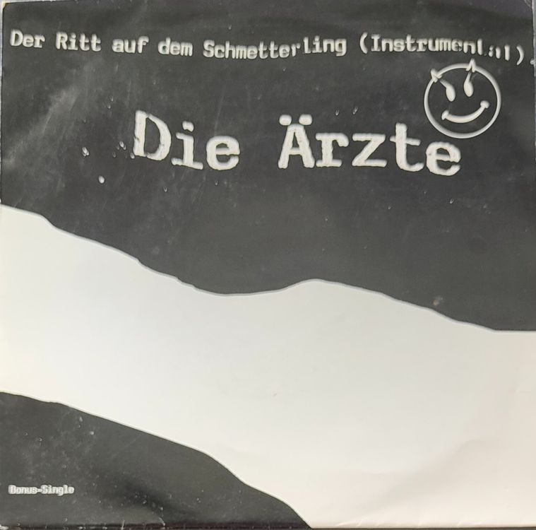 Vinyl-Single Die Ärzte - Der Ritt auf dem Schmetterling (Gebraucht) in ...