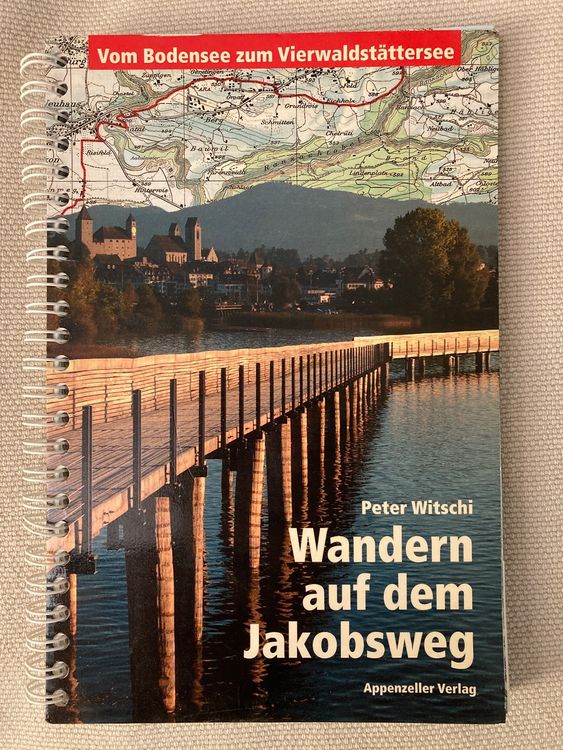 Wandern auf dem Jakobsweg in der Schweiz, Wanderführer | Kaufen auf Ricardo