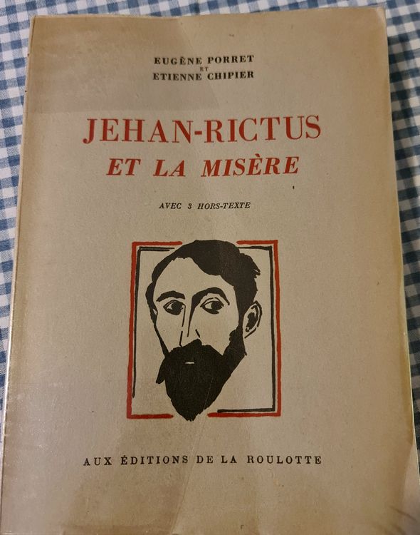Jehan-Rictus et la Misère (Gebraucht) in Cortaillod für CHF 23 – mit ...