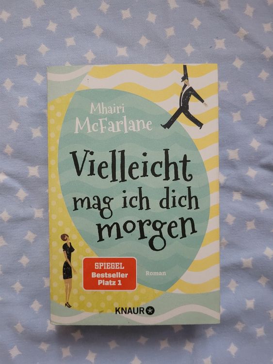 Roman: Vielleicht mag ich dich morgen (Gebraucht) in Perlen für CHF 3.9 ...