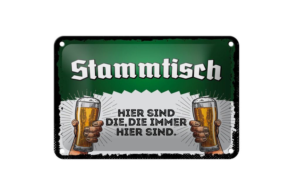 Blechschild-STAMMTISCH-HIER SIND DIE-grün-weiss mit 2 Biergl (Neu und ...