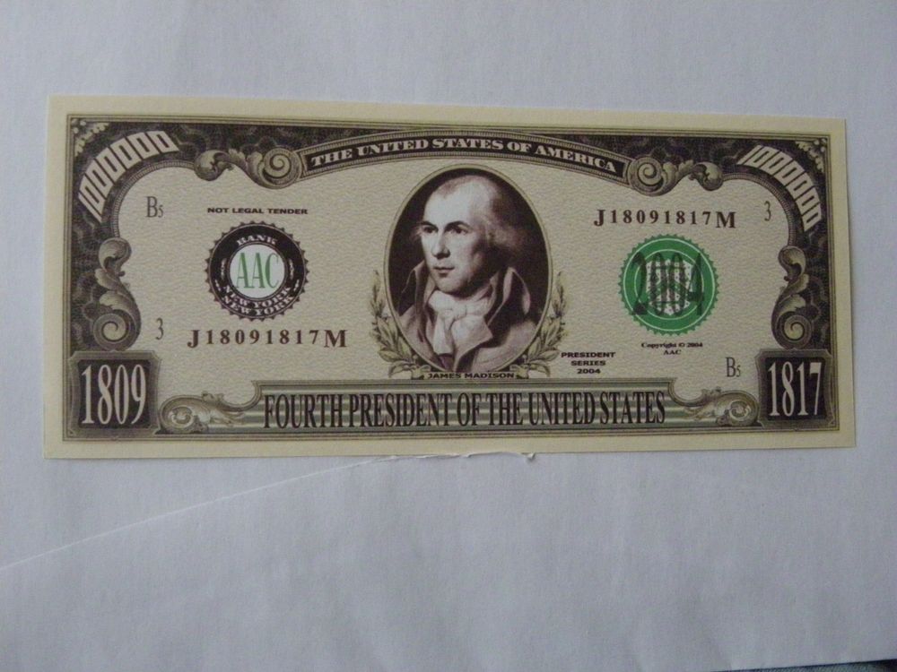 1 Million Dollar Note Fourth President James Madison! Neu (Neu (gemäss ...