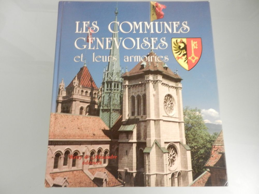 Les communes genevoises et leurs armoiries Wappenbuch (Gebraucht) in ...