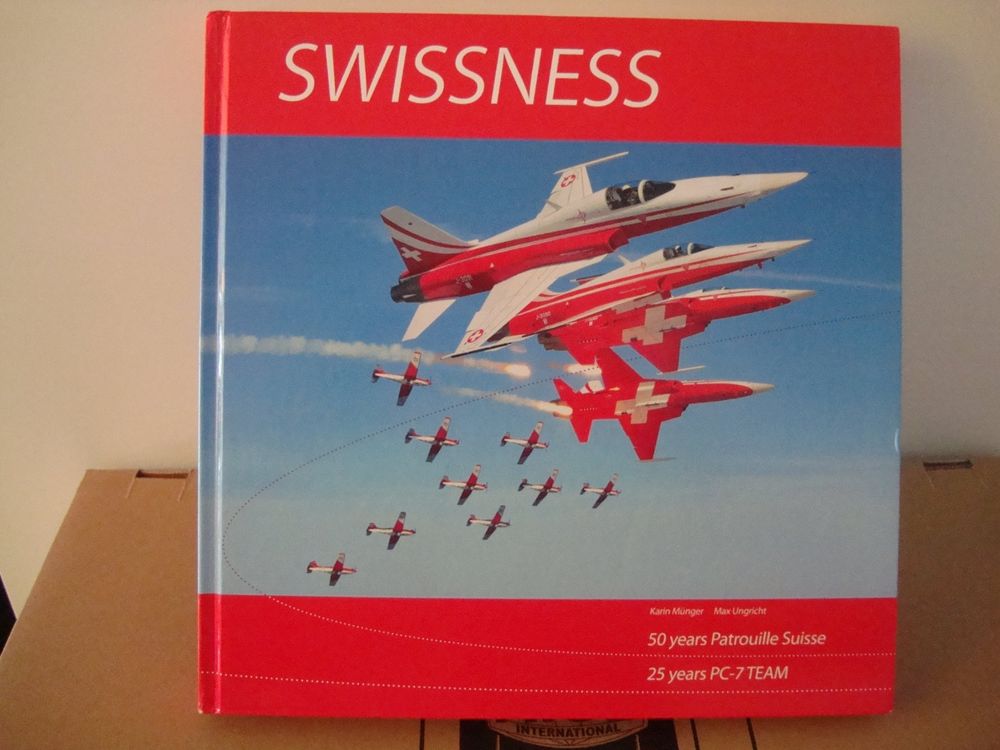 Buch Swissness - 50 years Patrouille Suisse & 25 years PC-7 (Gebraucht) in Neuenegg für CHF 17 ...
