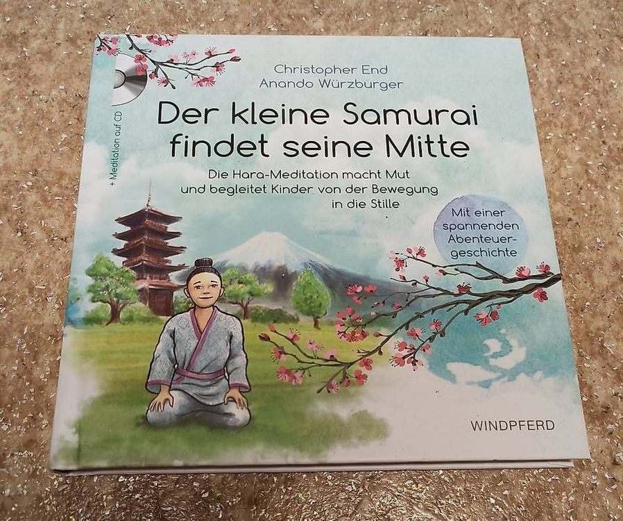 Der kleine Samurai findet seine Mitte, Buch mit CD (Gebraucht) in Aarau ...