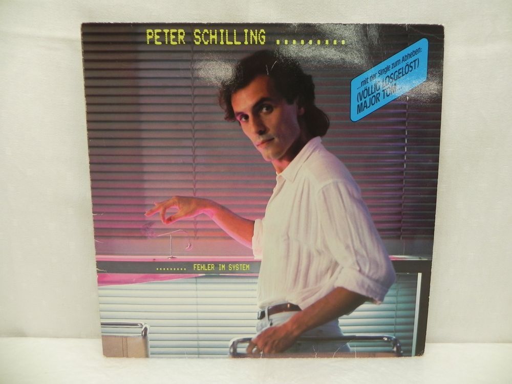 Peter Schilling Fehler im System in Mint Völlig Losgelöst Ma (Neu ...