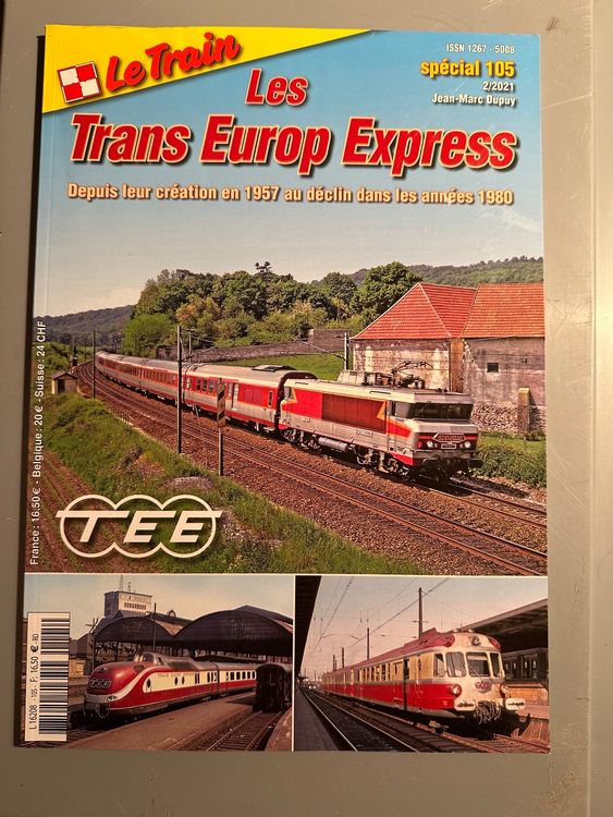 Les Trans Europ Express - Spécial 105 de Le Train (Gebraucht) in ...