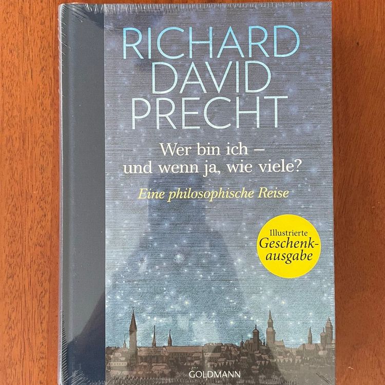 Richard David Precht - Wer bin ich und wenn ja, wie viele? (Neu und ...