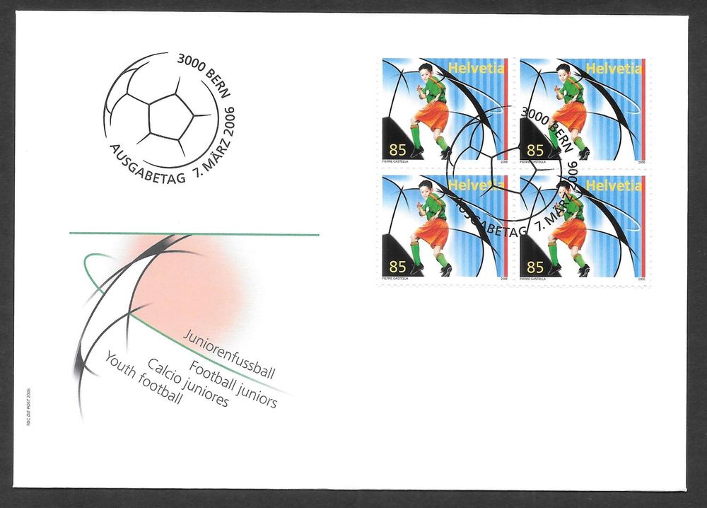 FDC 1195 Viererblock Juniorenfussball ET Bern 7.3.2006 (Neu (gemäss Beschreibung)) in Olten für ...