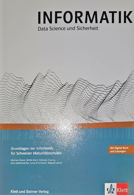 Informatik, Data Science und Sicherheit. Klett (Neu (gemäss ...