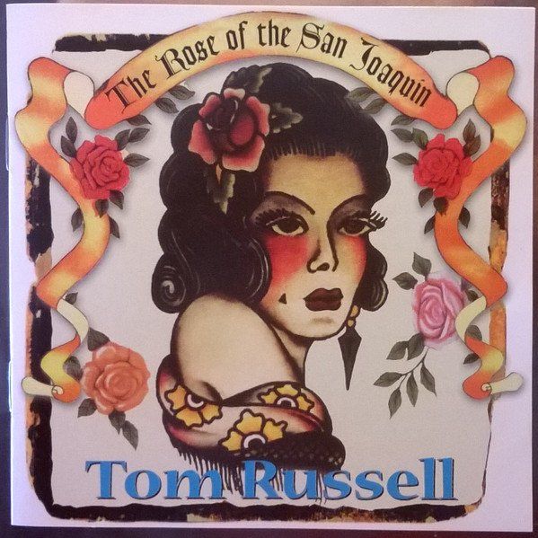 Tom Russell – The Rose Of The San Joaquin - Vergriffen! (Gebraucht) in ...
