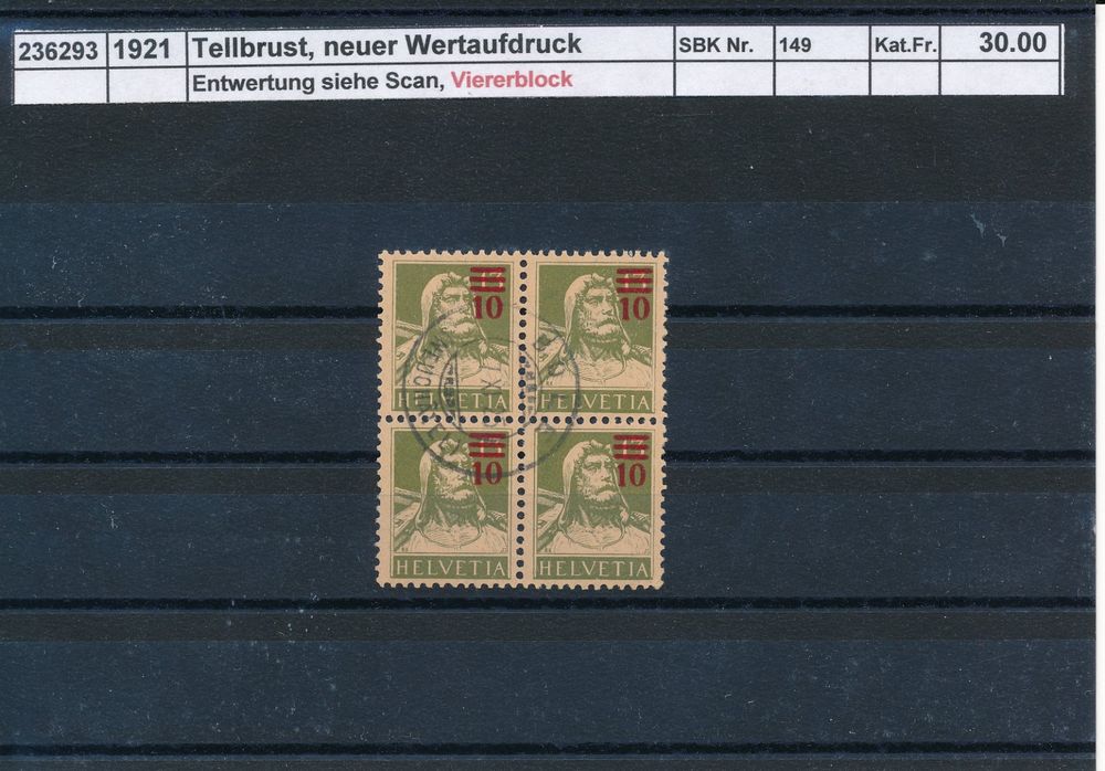 1921 Tellbrust, neuer Wertaufdruck 10 auf 13 Rp. Viererblock (Gebraucht) in Winterthur für CHF 6 ...