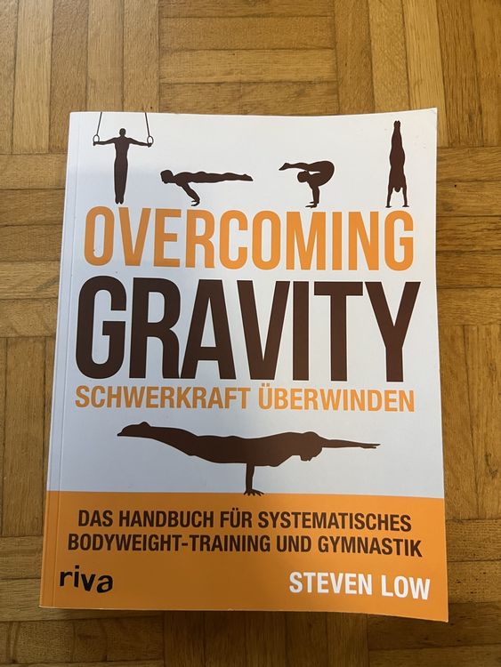 Overcoming Gravity - Steven Low | Kaufen auf Ricardo