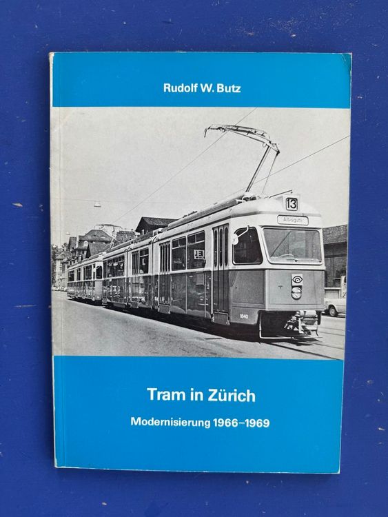 Tram in Zurich: Modernisierung 1966-1969 (Gebraucht) in Adliswil für CHF 24 – mit Lieferung auf ...