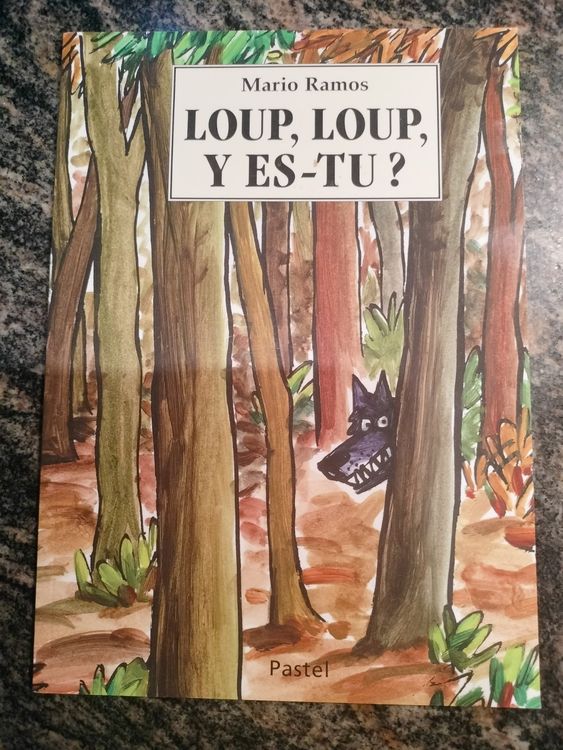 Loup, loup, y es-tu ? Mario Ramos (D'occasion) à Cortaillod pour CHF 4 ...