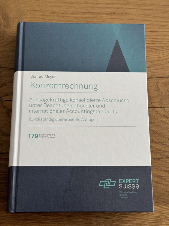 Konzernrechnung ExpertSuisse - Conrad Meyer (2. Auflage) (Neu (gemäss Beschreibung)) in Kloten ...