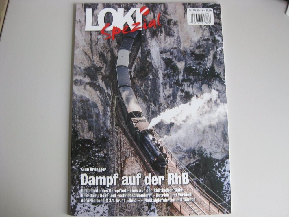 Lokispezial Nummer 40, Dampf auf der Rhb, 2016 (Gebraucht) in Buchs ZH für CHF 24 – mit ...