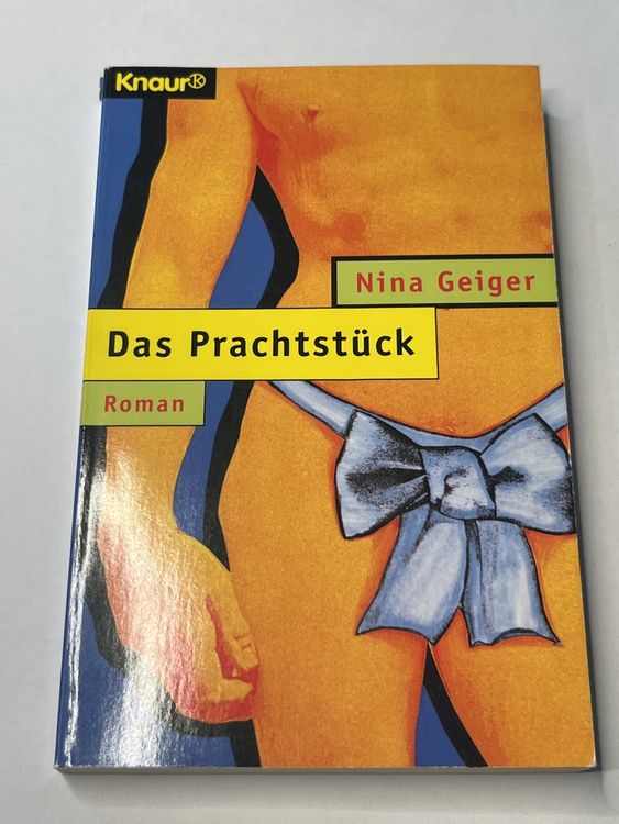 Nina Geiger - Das Prachtstück - Roman 📚 (D'occasion) à Forch pour CHF 0.5 – avec livraison ...