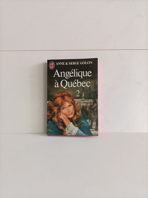 Angélique à Québec 2 / Anne & Serge Golon / J'ai lu 1411 *** | Kaufen ...