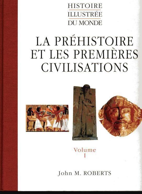 John M. Roberts - Histoire illustrée du monde. 2 volumes (D'occasion) à ...